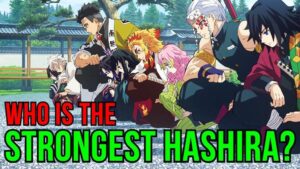 Who is the strongest Hashira in Demon Slayer? 2023 - OtakusNotes