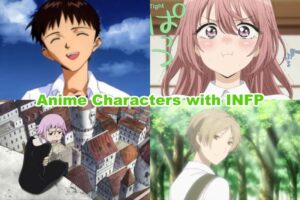 15 Anime Characters with INFP Personalities (List) - OtakusNotes